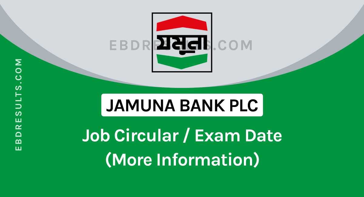 Jamuna Bank Job Circular 2025 | যমুনা ব্যাংক নিয়োগ বিজ্ঞপ্তি ২০২৫